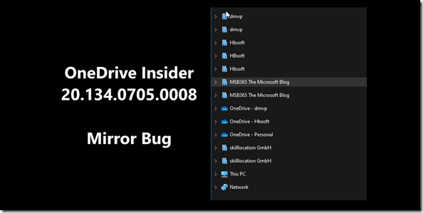 New OneDrive Insider Version: Mirror bug – Hans Brender's Blog